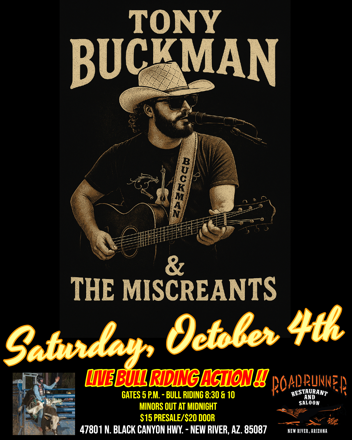 Tony Buckman & The Miscreants in Concert with LIVE Bull Riding action ...