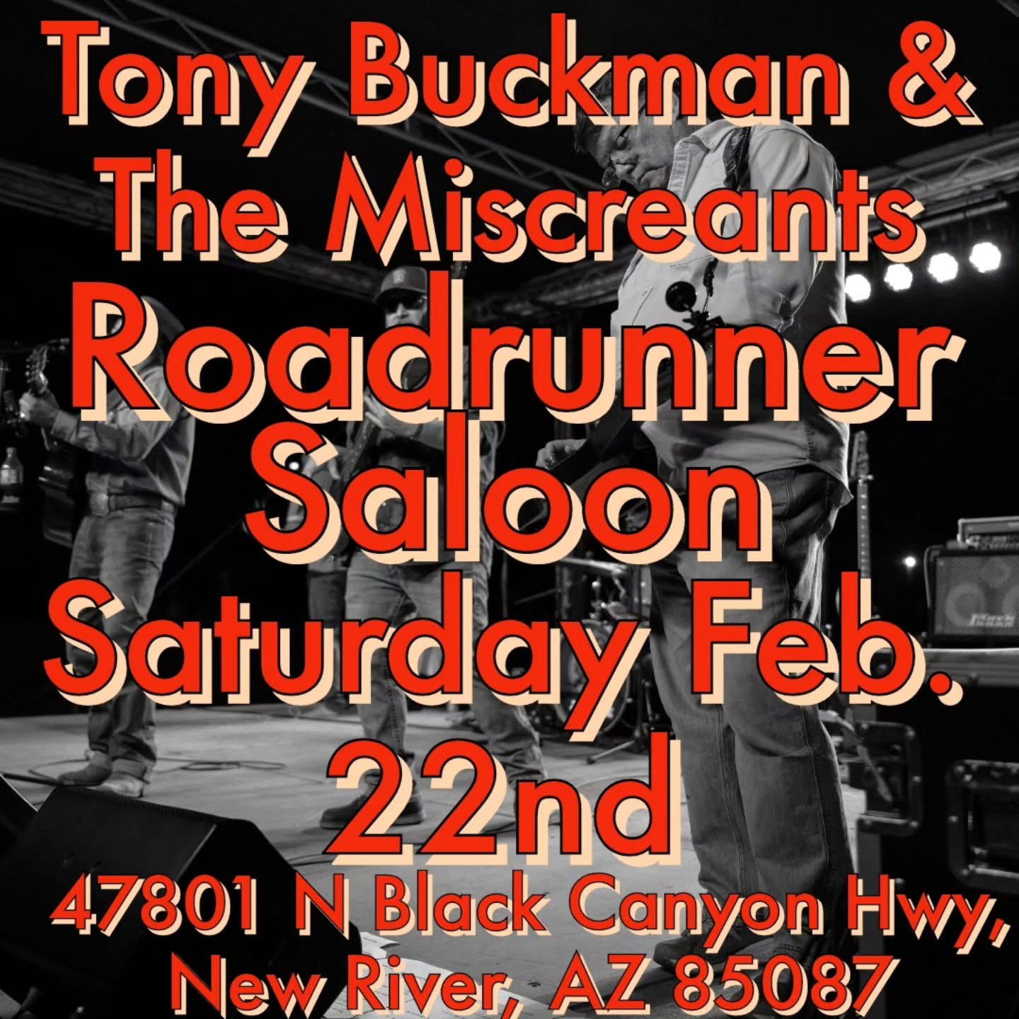 Tony Buckman and The Miscreants with LIVE Bull Riding Tickets, Sat, Feb ...